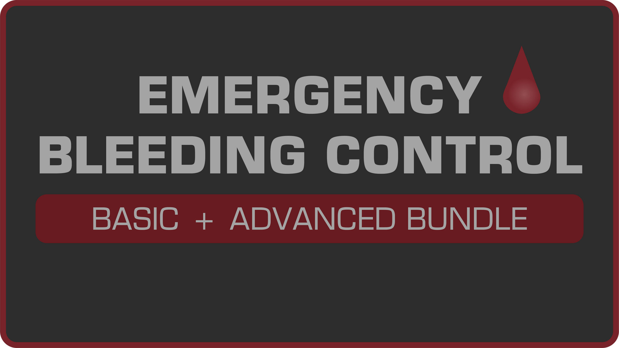Emergency Bleeding Control Bundle — CTOMS